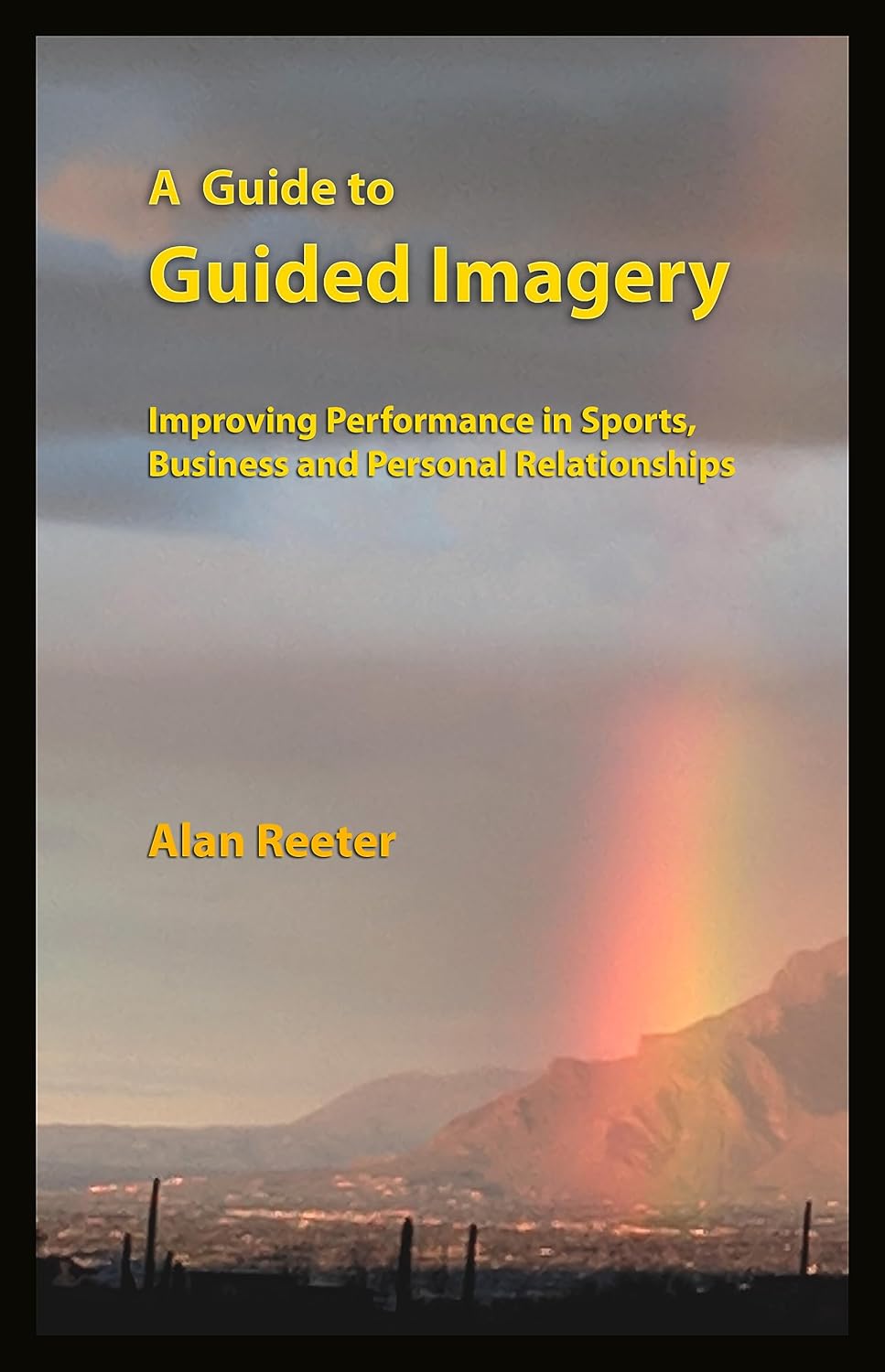 Amazon.com: A Guide to Guided Imagery: Improving Performance in Sports ...
