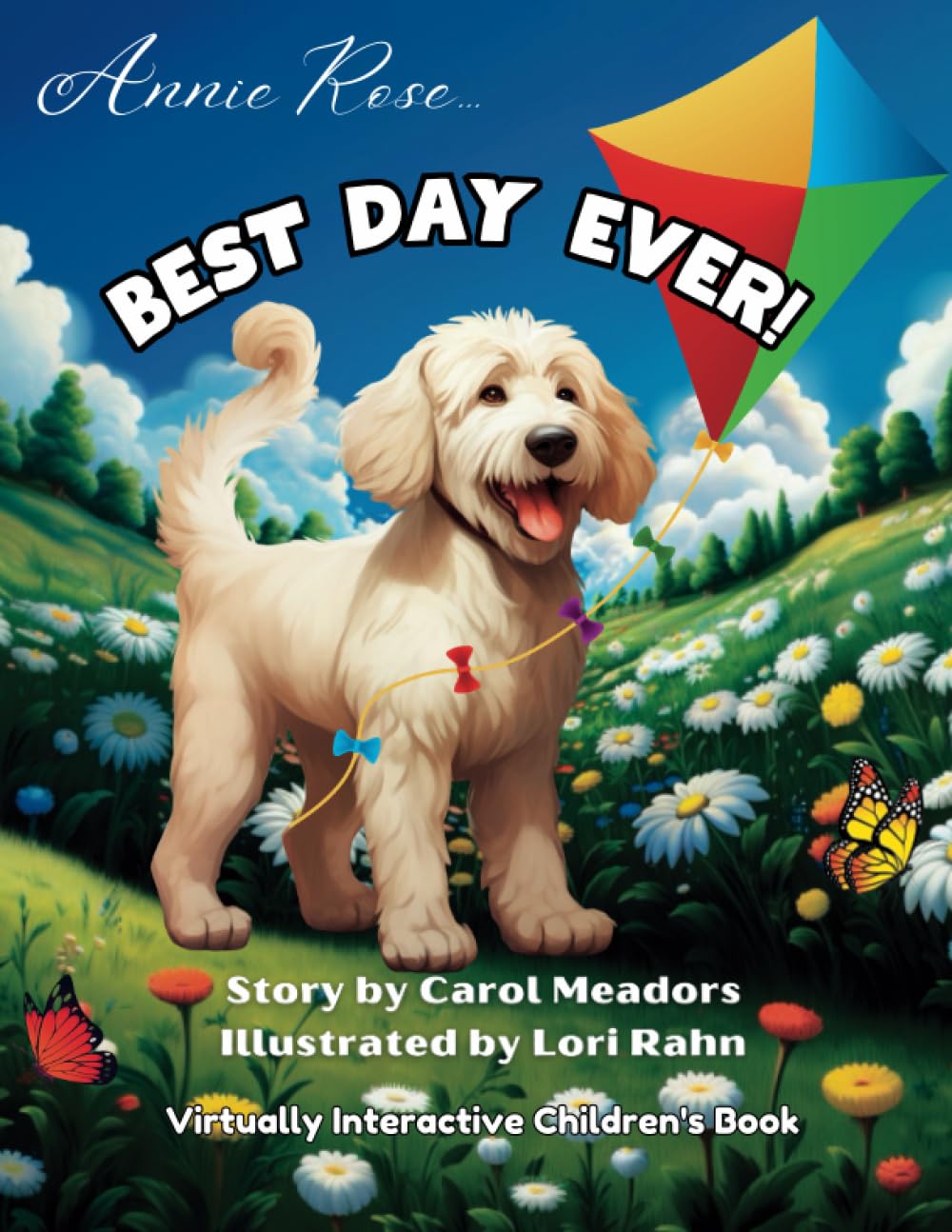 Best Day Ever!: Meadors, Carol, Rahn, Lori: 9798857643075: Amazon.com ...