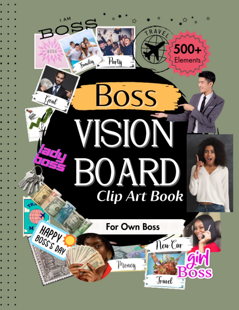 Boss Vision Board Clip Art Book: Pictures and Quotes | Visualize ...