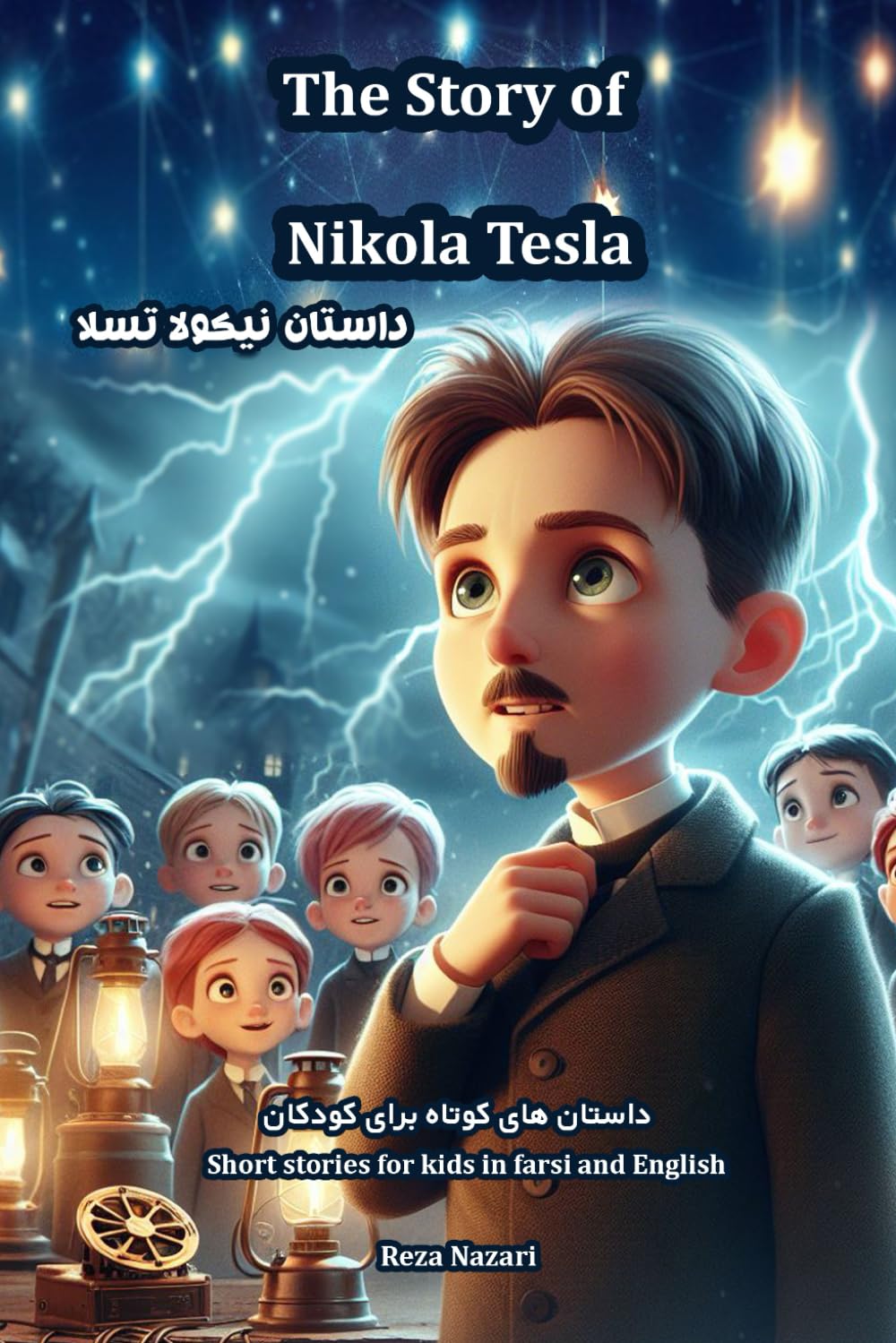 The Story of Nikola Tesla: Short Stories for Kids in Farsi and English ...