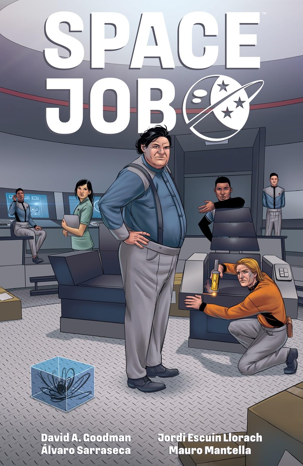 Space Job: Goodman, David A., Sarraseca, Álvaro, Escuin Llorach, Jordi ...