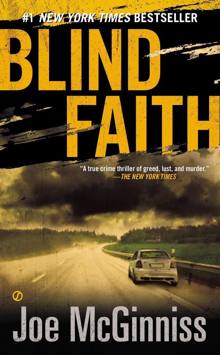 Blind Faith: McGinniss, Joe: 9780451418135: Amazon.com: Books