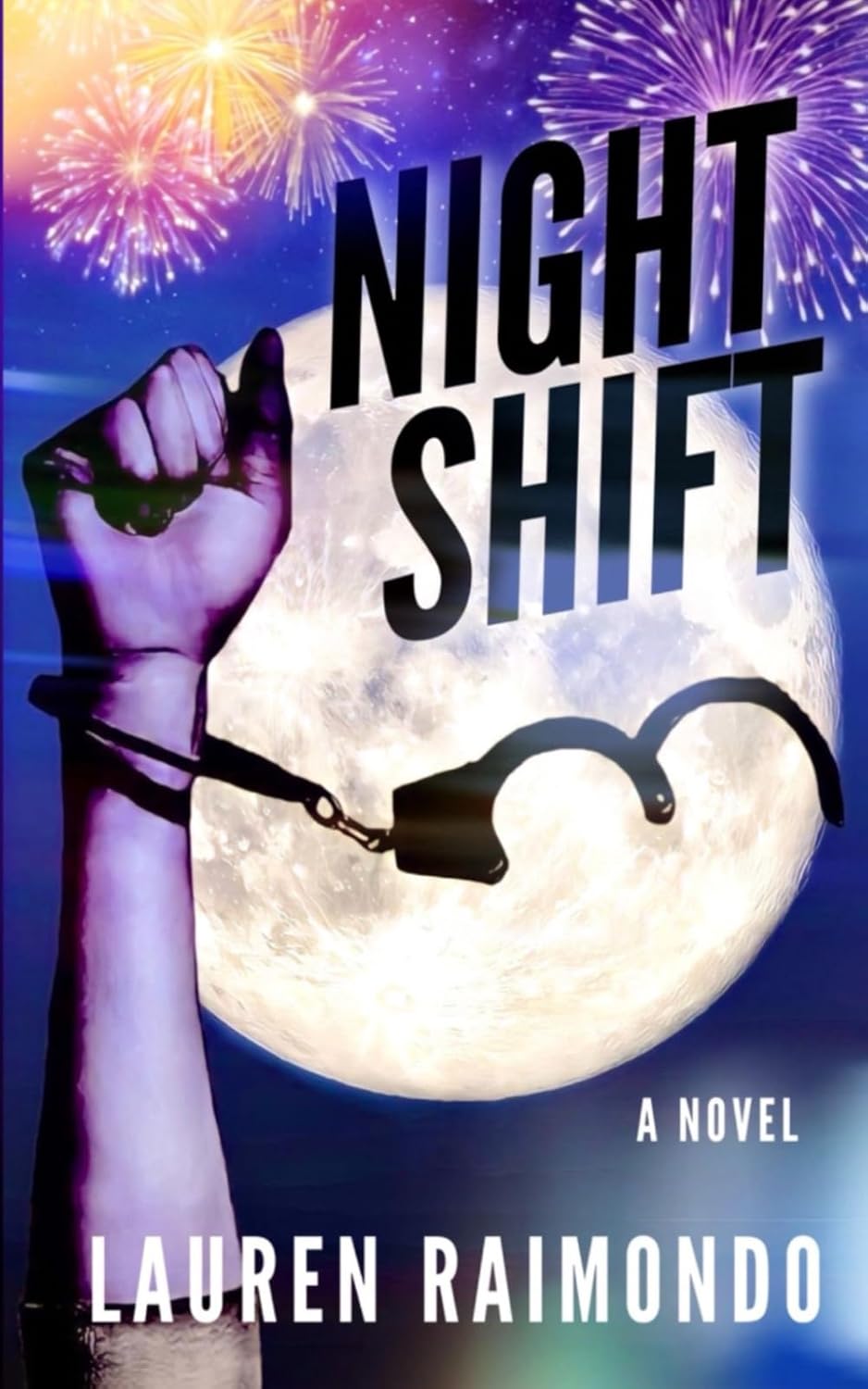 Amazon.com: Night Shift: 9798549509351: Raimondo, Lauren: Books