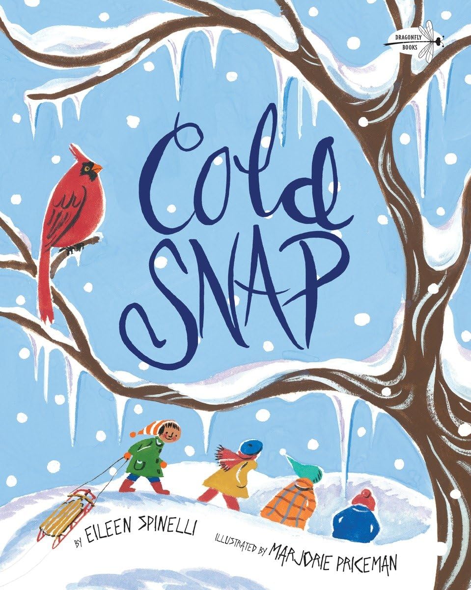 Amazon | Cold Snap | Spinelli, Eileen, Priceman, Marjorie | City Life