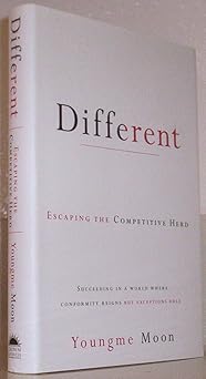 Different: Escaping the Competitive Herd: Moon, Youngme: 9780307460851 ...