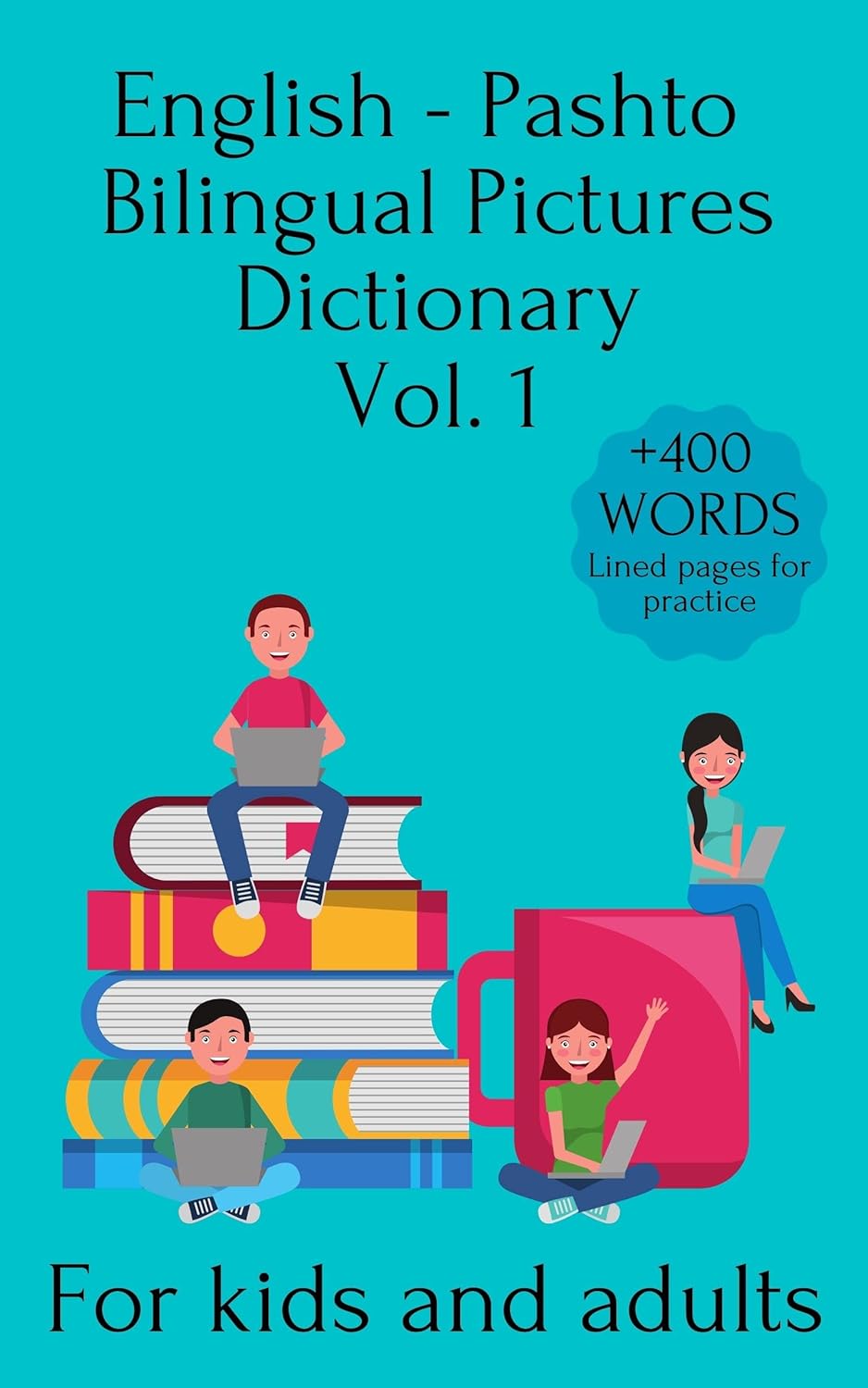 English - Pashto Bilingual Pictures Dictionary Vol. 1 For Kids And ...