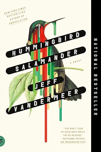 Amazon.com: Hummingbird Salamander: A Novel eBook : VanderMeer, Jeff ...