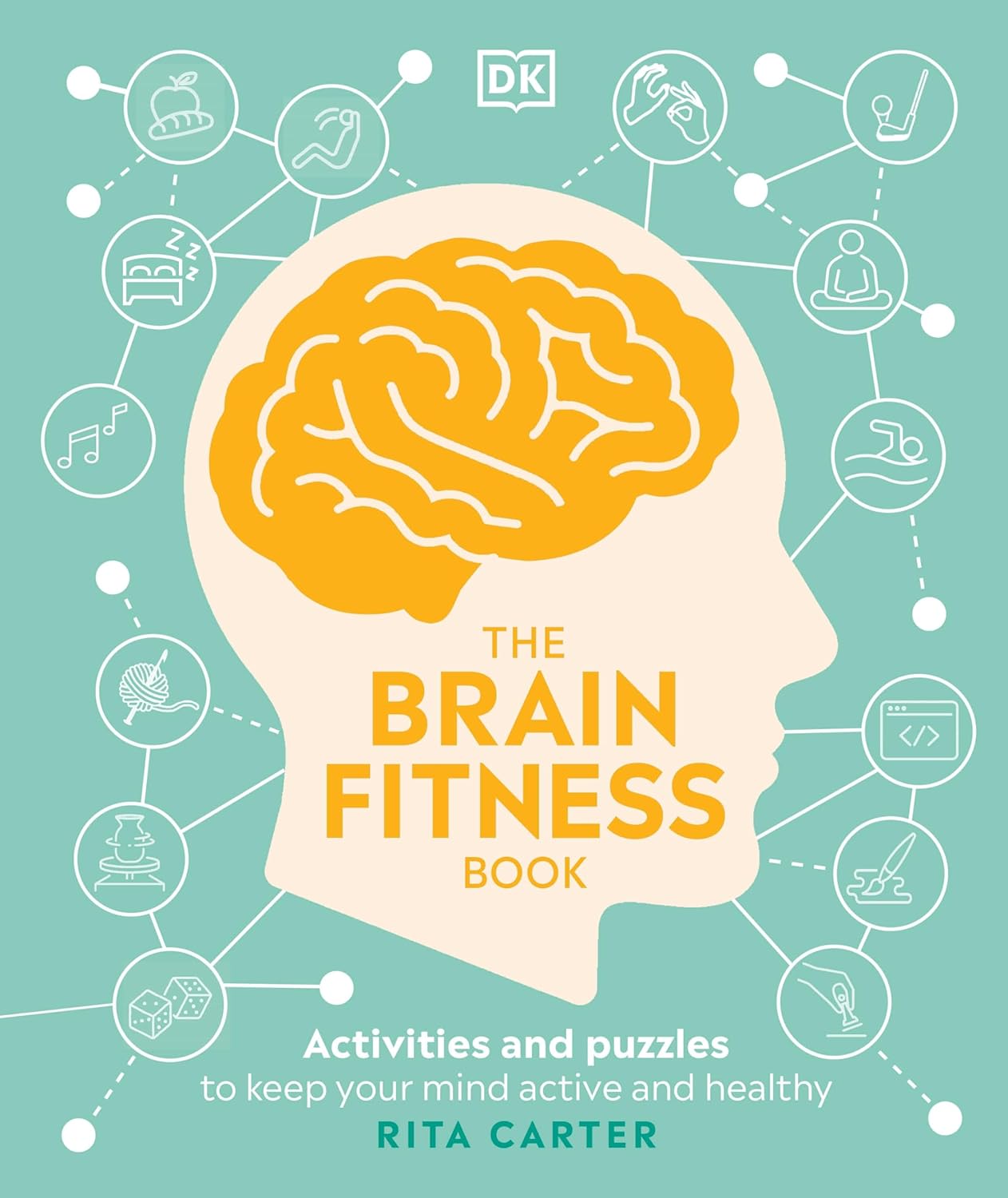 The Brain Fitness Book: Activities and puzzles to keep your mind active ...