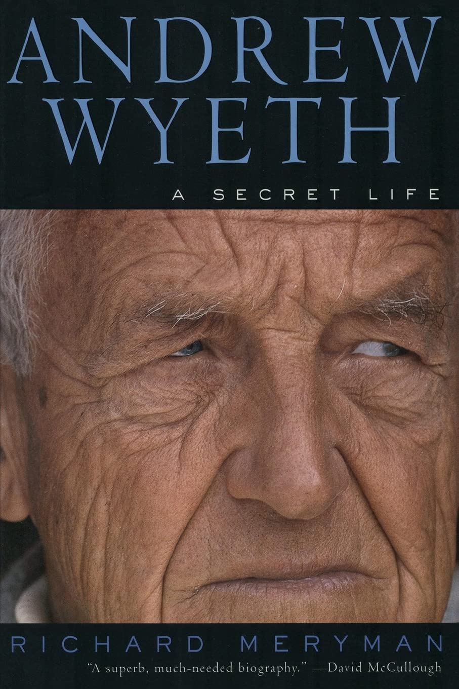 Andrew Wyeth: A Secret Life: Meryman, Richard: 9780060929213: Amazon ...