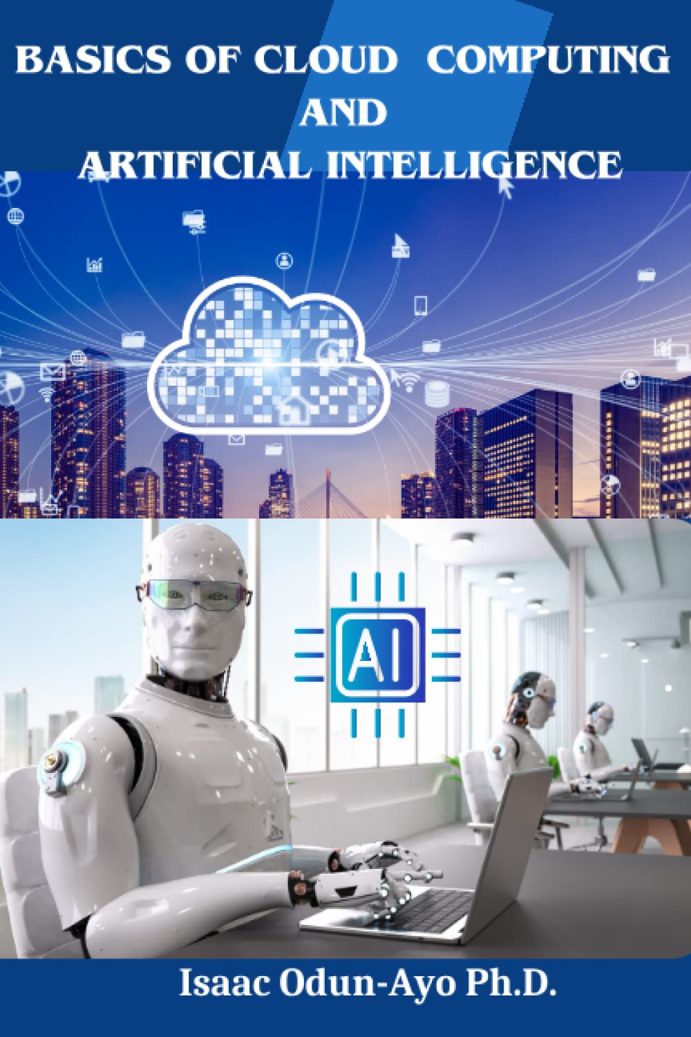 Amazon.com: Basics of Cloud Computing and Artificial Intelligence ...
