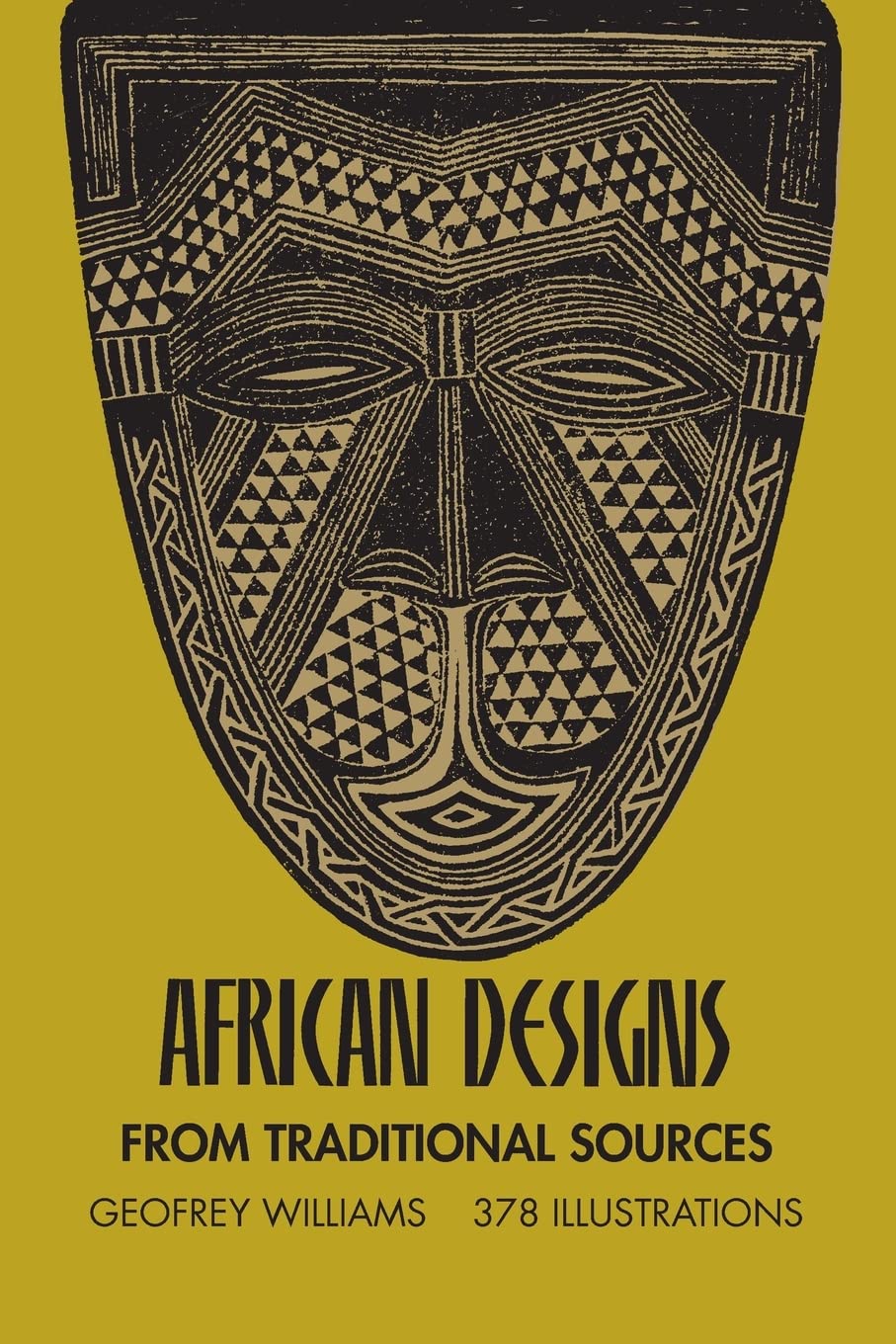 African Designs from Traditional Sources: Williams, Geoffrey ...