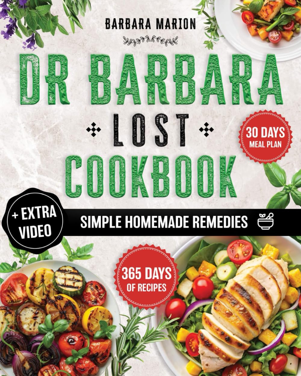 Dr Barbara Lost Cookbook: Unlock Your Body’s Natural Healing Potential ...