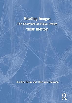 Amazon.com: Reading Images: The Grammar of Visual Design: 9780415672566 ...