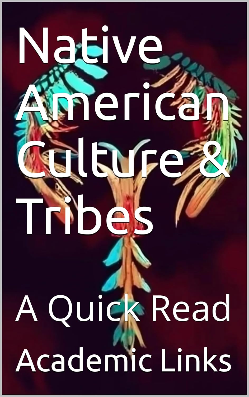 Amazon.com: Native American Culture & Tribes : A Quick Read (World ...
