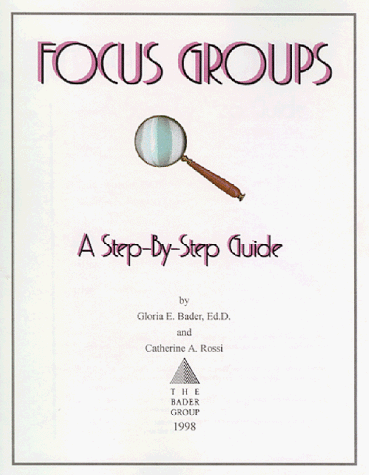 Focus Groups : Bader, Gloria E.: Amazon.in: Books