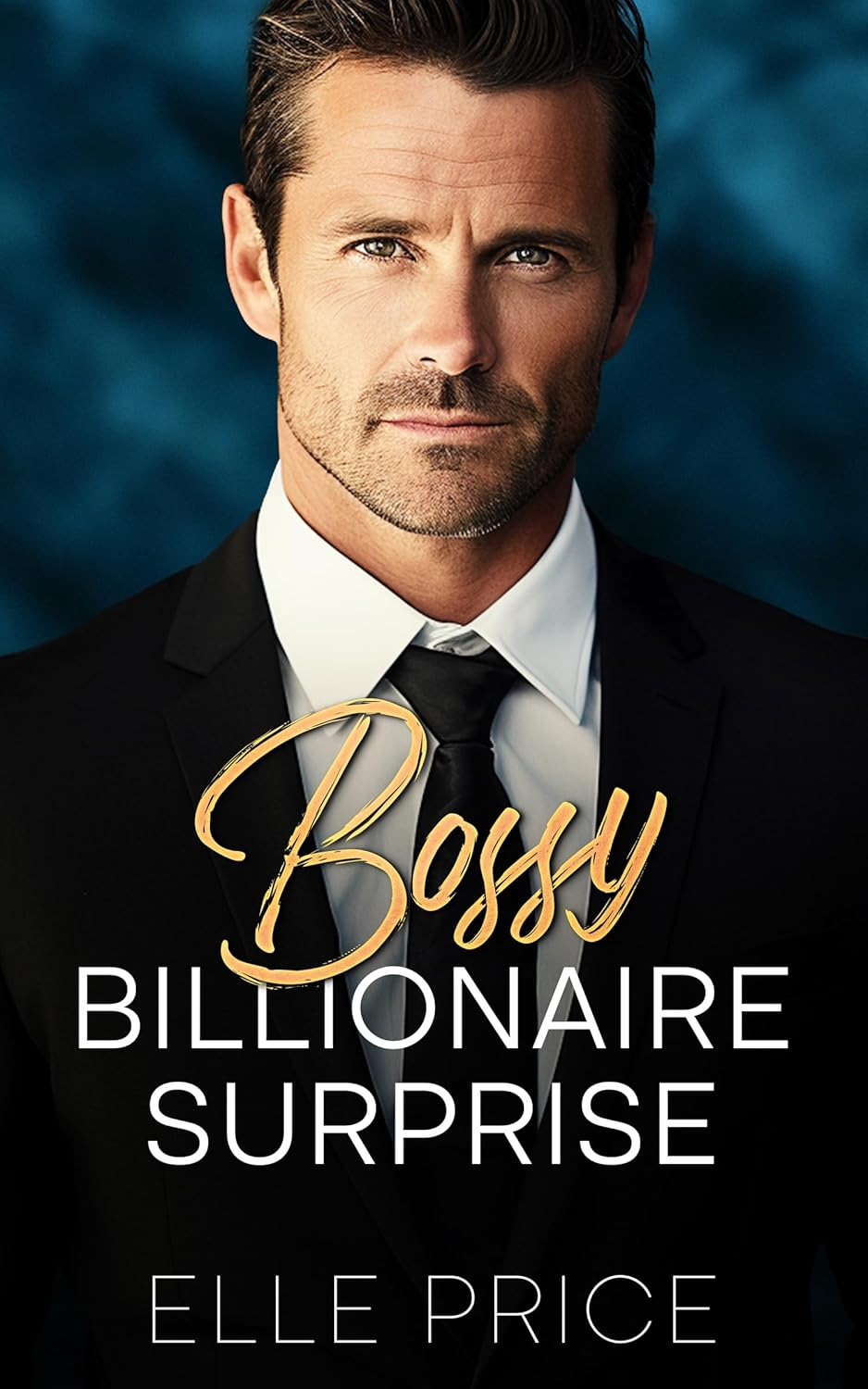 Bossy Billionaire Surprise: An age gap, dad's best friend romance ...