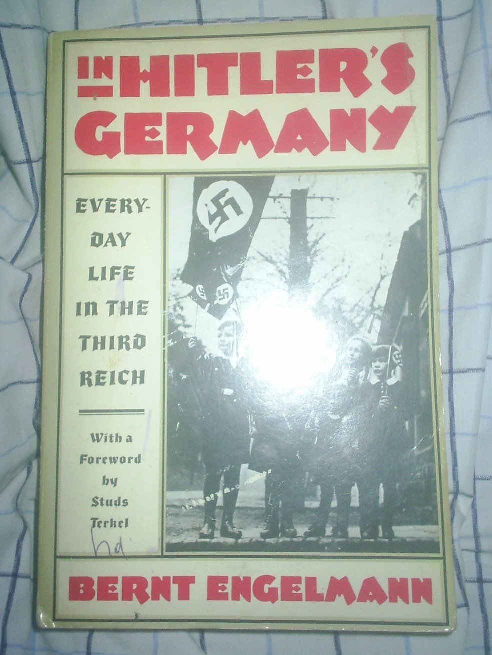 In Hitler's Germany: Engelmann, Bernt: 9780805208641: Amazon.com: Books