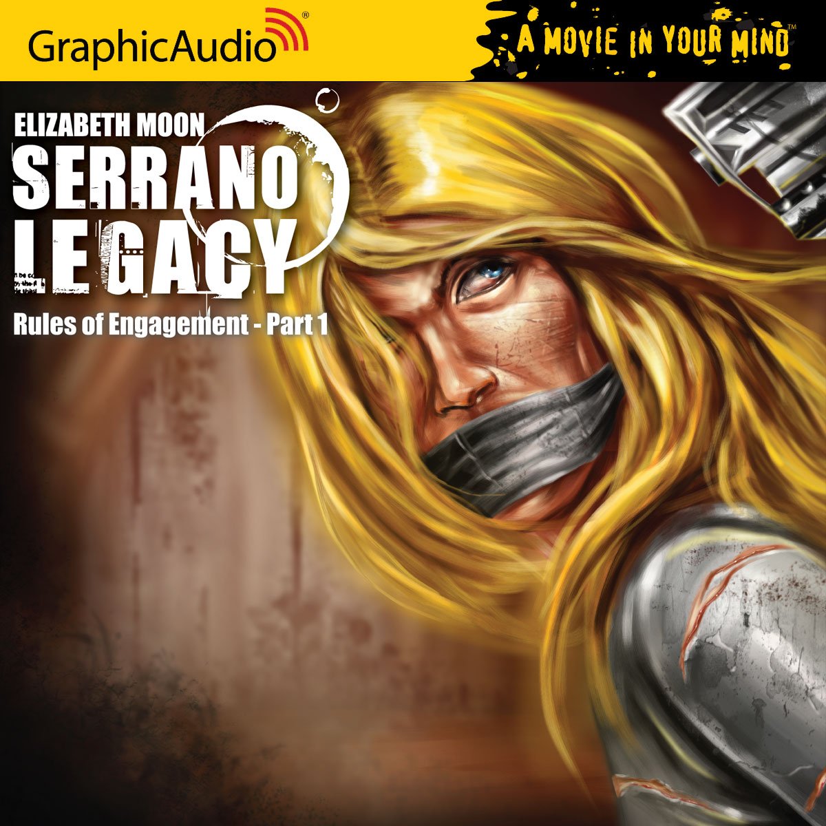 Serrano Legacy - Rules of Engagement Part 1 (Book 5): Elizabeth Moon ...