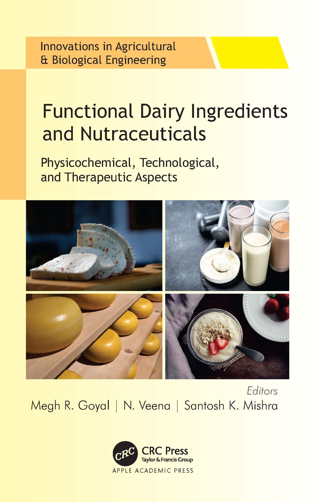 Functional Dairy Ingredients and Nutraceuticals: Physicochemical ...
