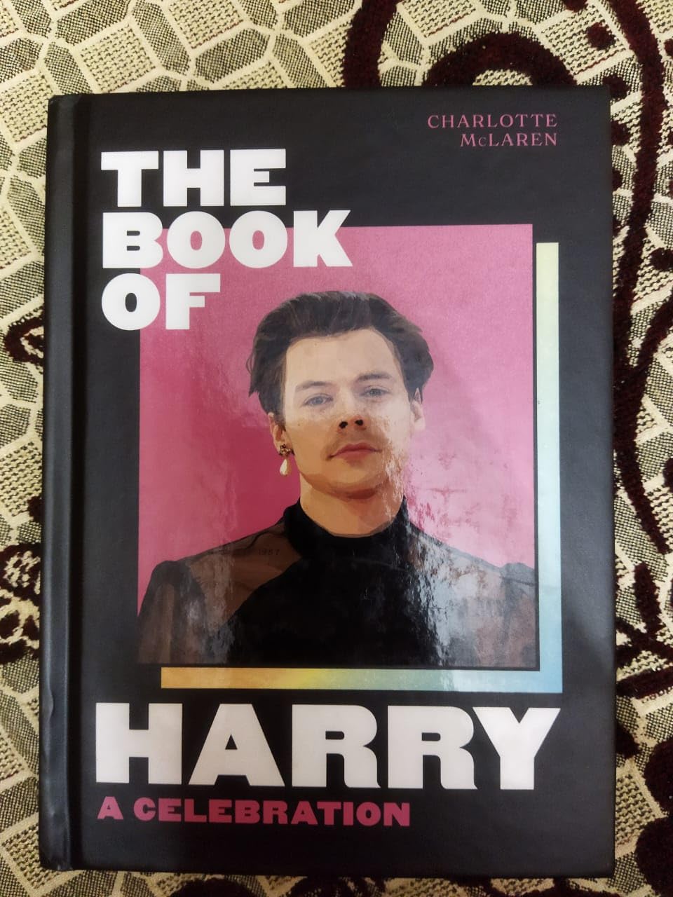 The Book of Harry: A Celebration of Harry Styles : McLaren, Charlotte ...