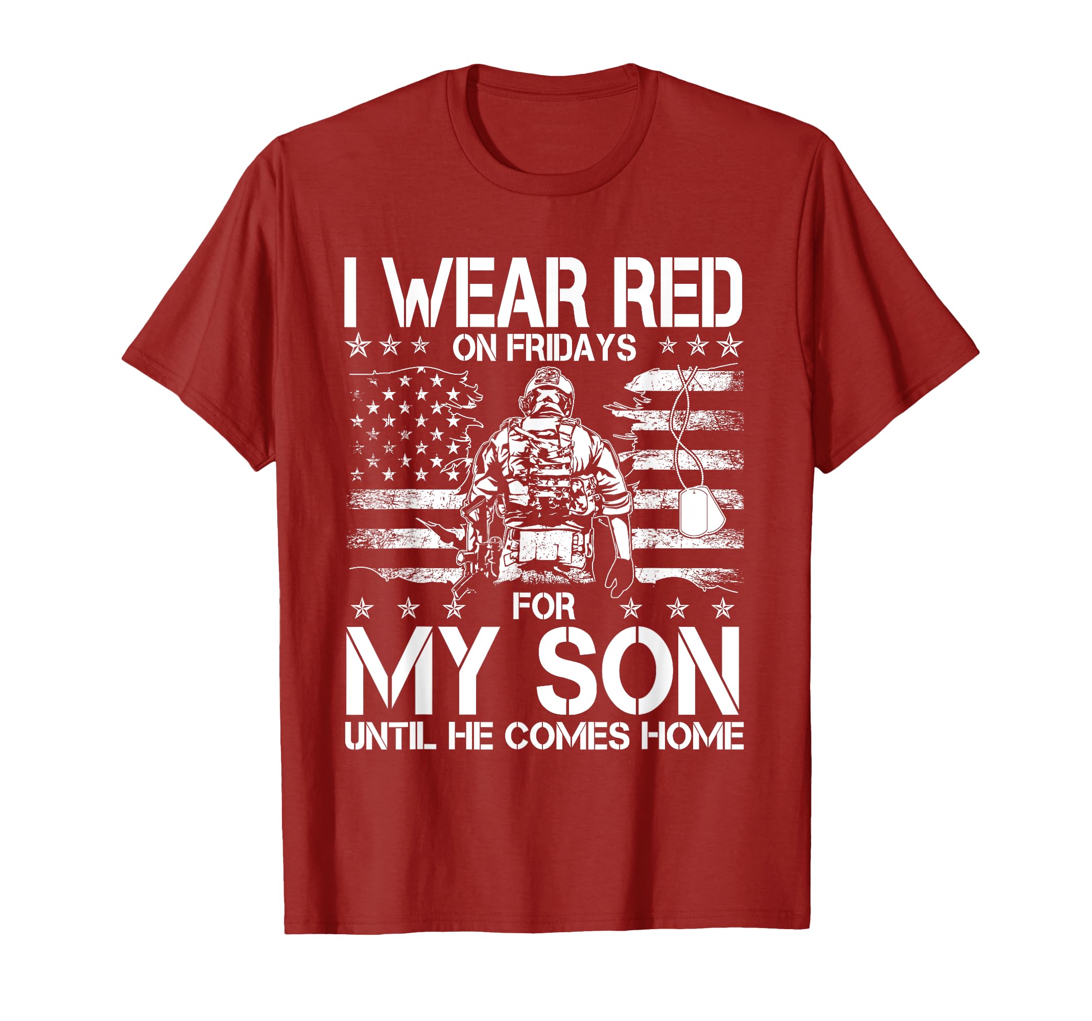 Amazon.com: I Wear Red On Fridays For My SON Until He Comes Home ...