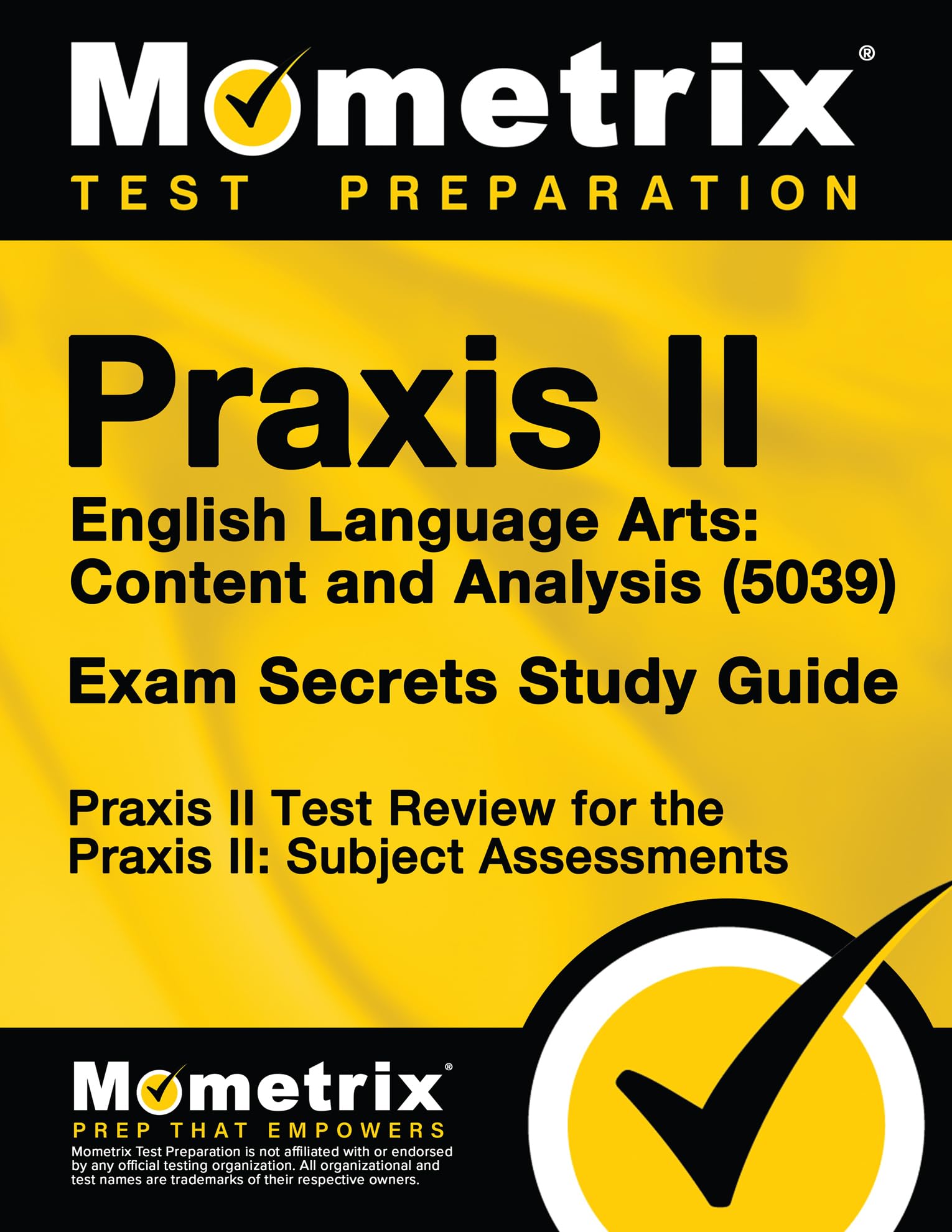 Praxis II English Language Arts: Content and Analysis (5039) Exam ...