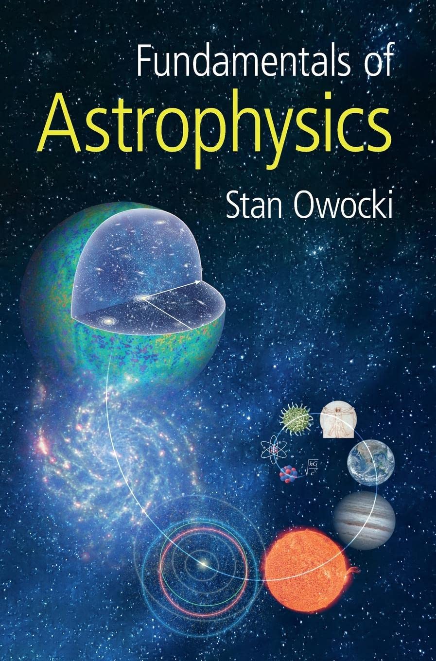 Fundamentals of Astrophysics: Owocki, Stan: 9781108844390: Amazon.com ...