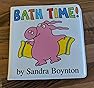 Bath Time!: Boynton, Sandra: 9780761147084: Amazon.com: Books