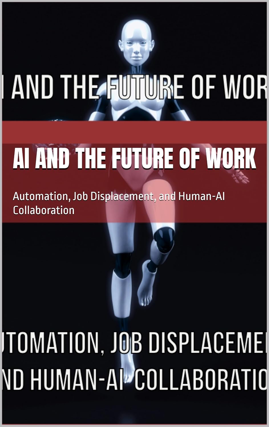 Amazon.com: AI and the Future of Work: Automation, Job Displacement ...