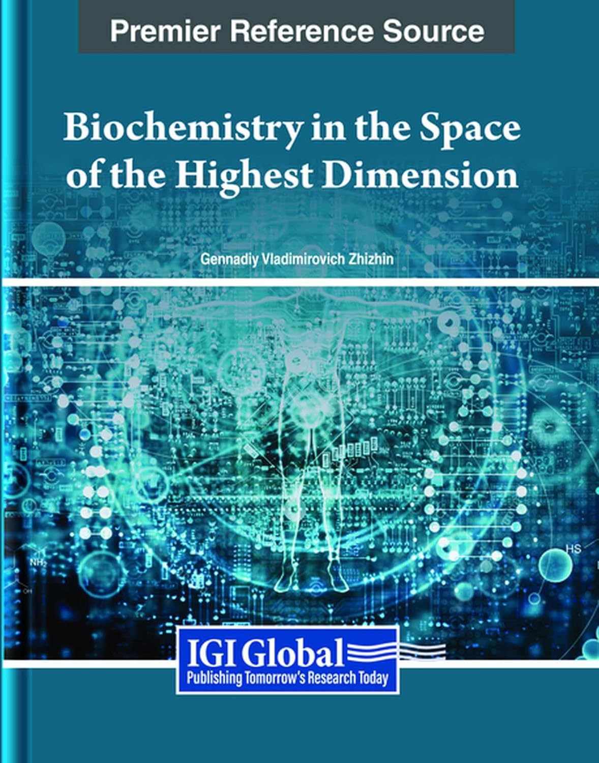 Amazon | Biochemistry in the Space of the Highest Dimension | Zhizhin ...
