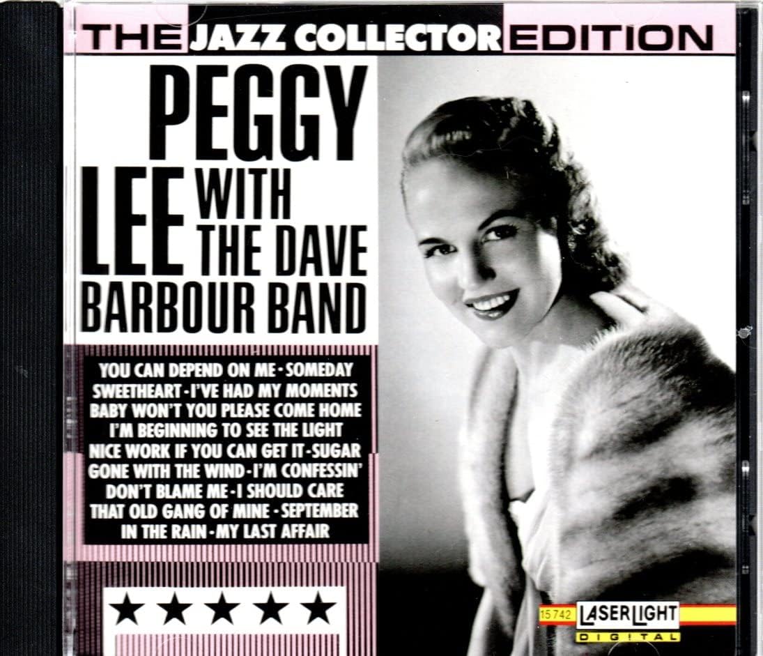 Peggy Lee with the Dave Barbour Band (Jazz Collector Edition): Peggy ...
