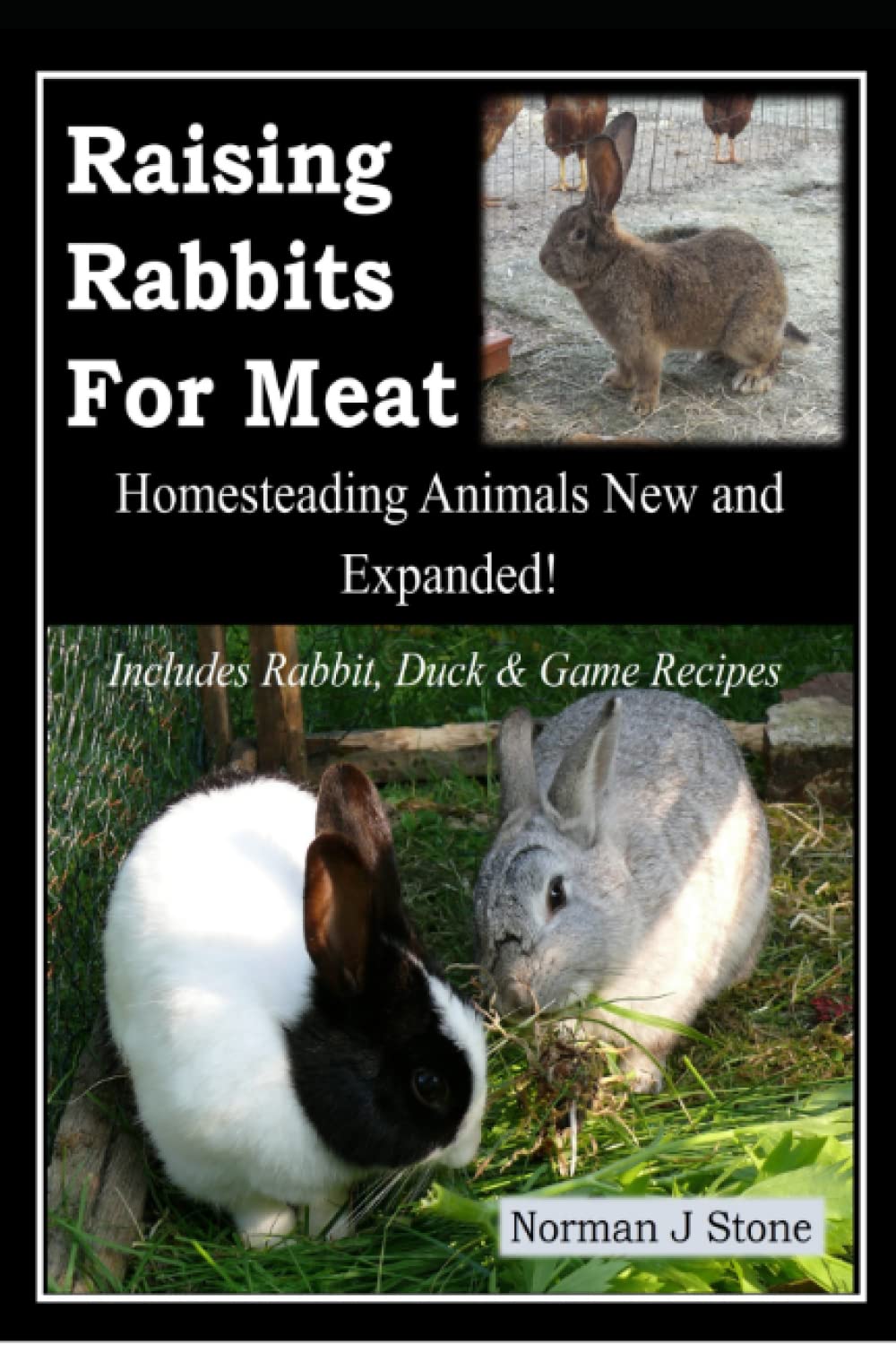 Raising Rabbits For Meat - Homesteading Animals New and Expanded ...