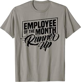 Employee Of The Month Runner Up Shirt Amazon Reviews & Ratings
