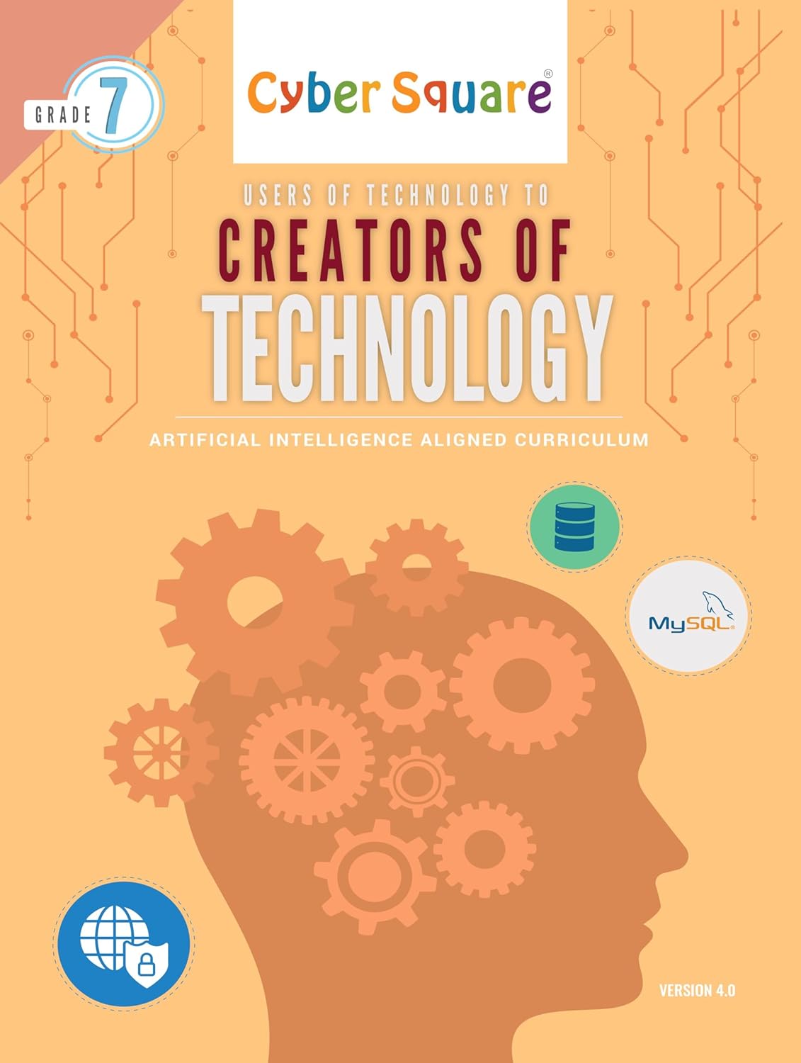 GRADE 7 - CYBER SQUARE COMPUTER TEXT BOOK VER 4.0 : Amazon.in: Books