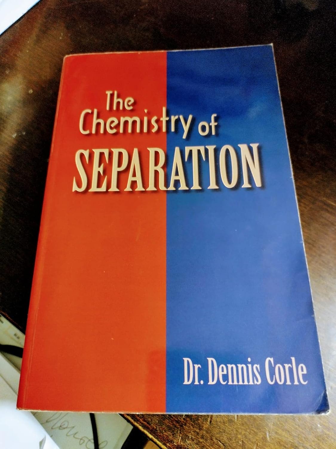 Chemistry of Separation: Corle Dr. Dennis: 9780785320753: Amazon.com: Books