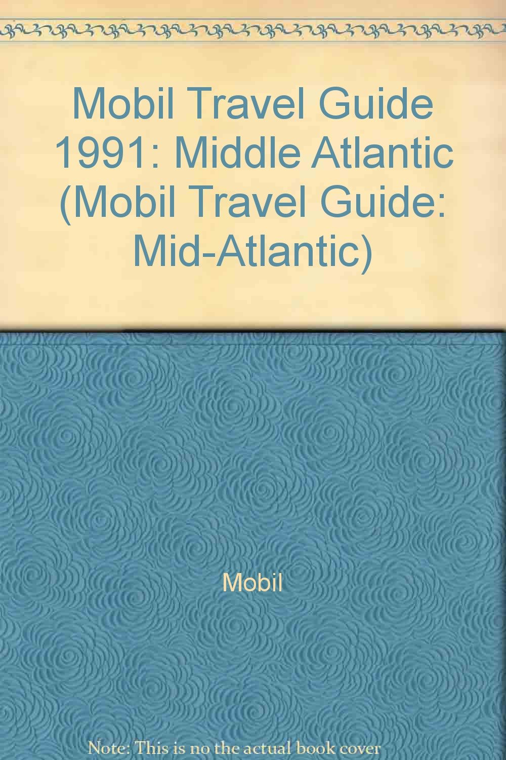 Mobil Travel Guide Mid-Atlantic: Mobil: 9780135899465: Amazon.com: Books