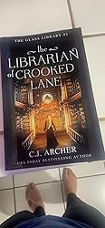 Amazon.com: The Librarian of Crooked Lane (The Glass Library Book 1) eBook : Archer, C.J ...