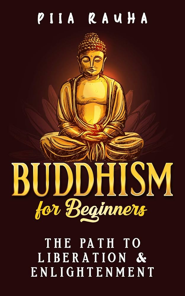 Amazoncom Buddhism For Beginners How To Practice