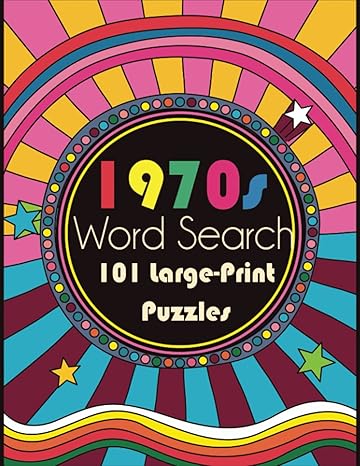 1970s Word Search: Seventies Word Games with 101 Large-Print Puzzles ...