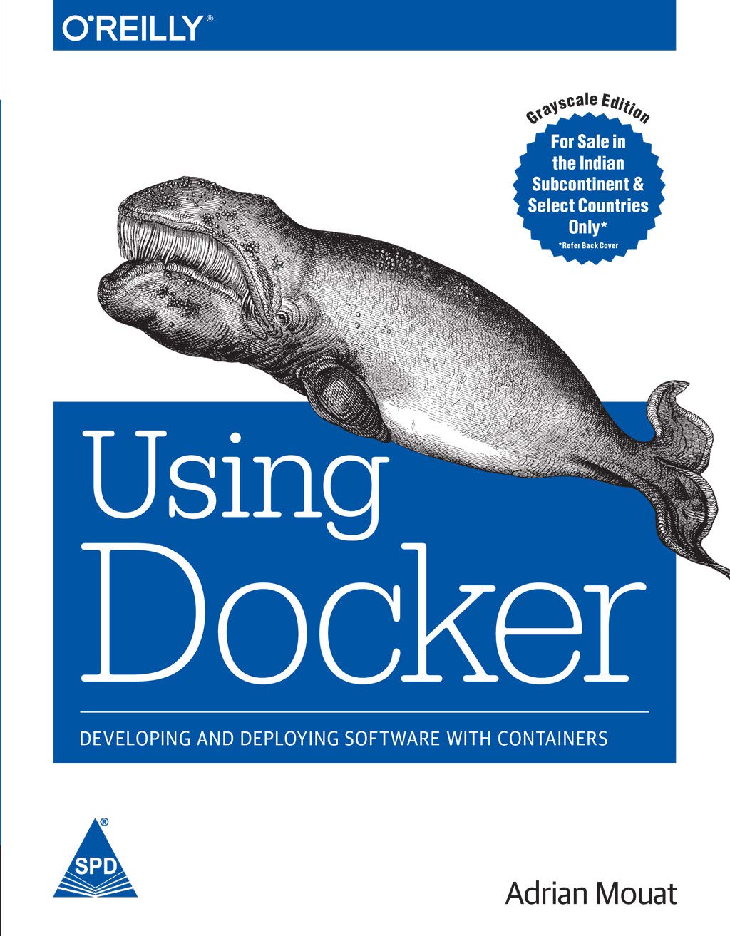 Using Docker Developing And Deploying Software With Containers Mouat