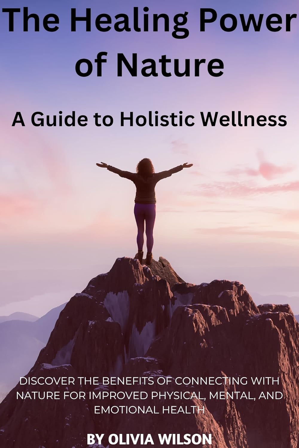 Amazon.com: The Healing Power of Nature: A Guide to Holistic Wellness ...