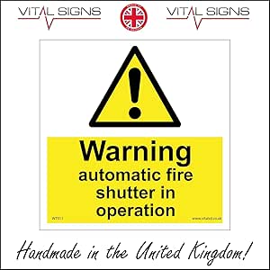 WT011 Warning Automatic Fire Shutter In Operation Sign keep clear do no ...