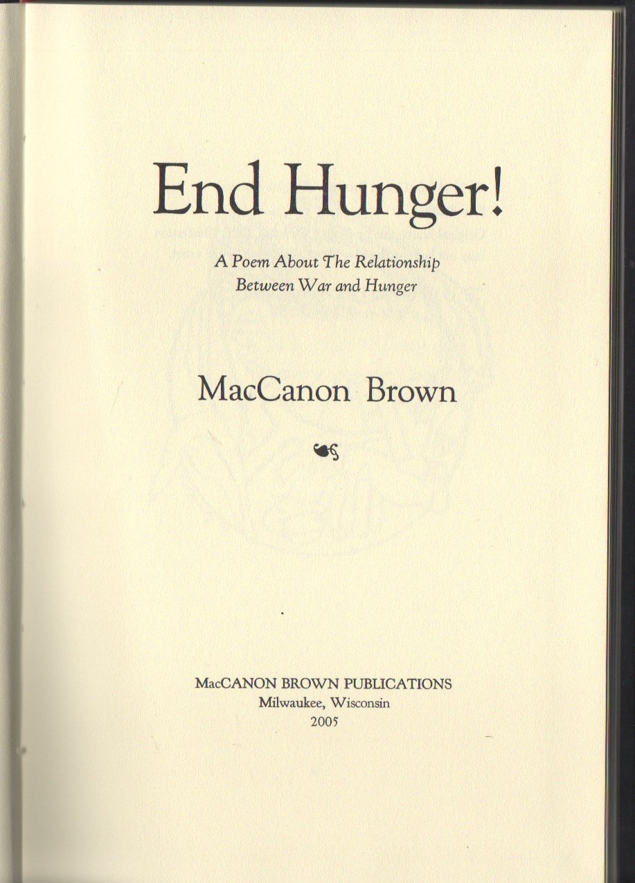 End Hunger! a book-length poem about war & hunger: unknown author ...