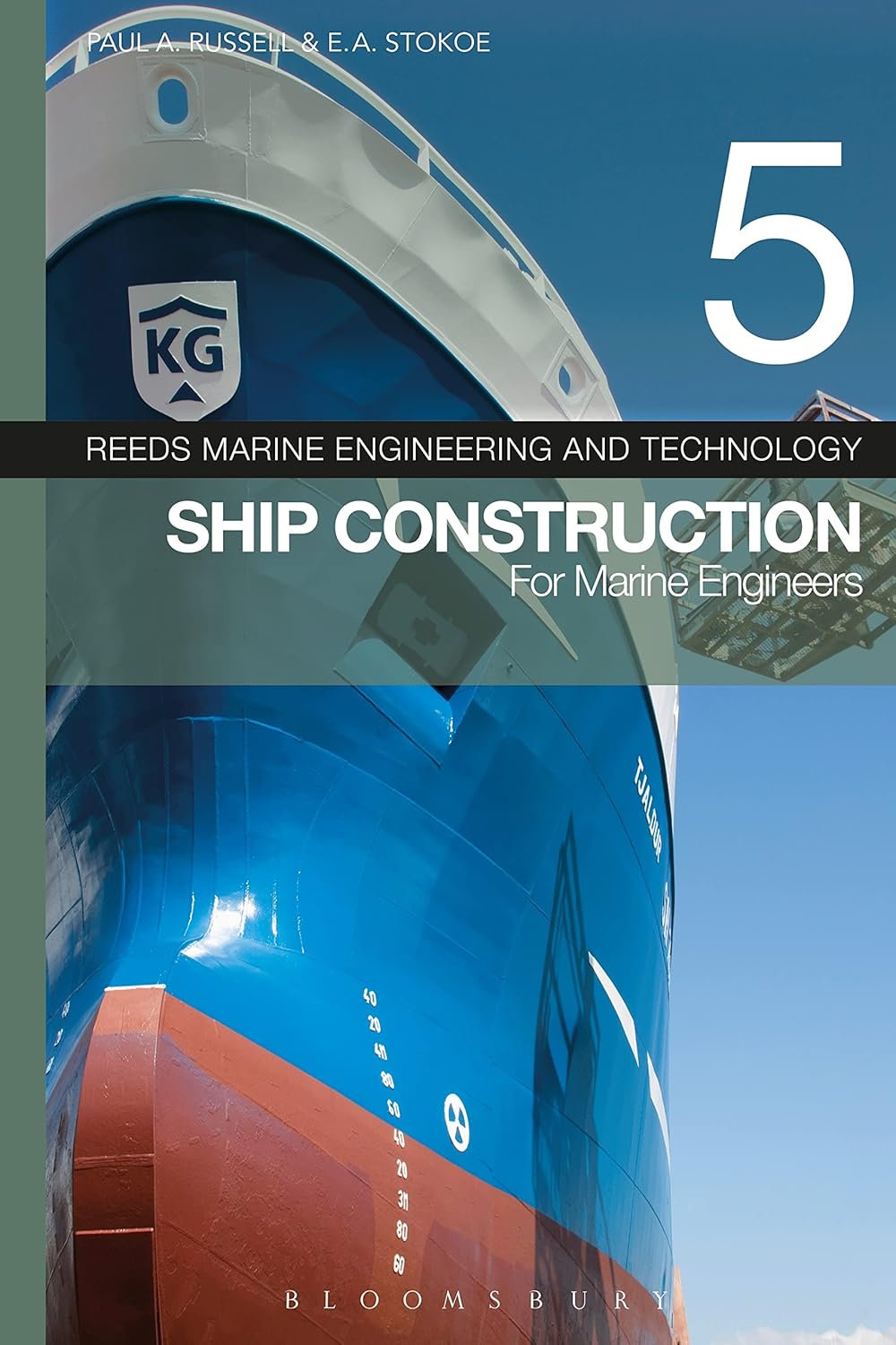 Reeds Vol 5: Ship Construction for Marine Engineers (Reeds Marine ...