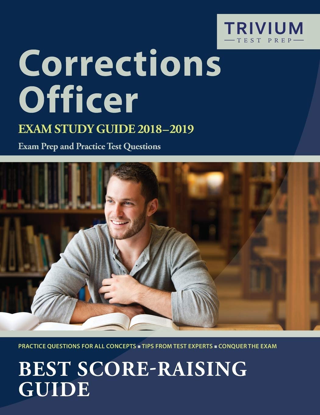 Corrections Officer Exam Study Guide 2018-2019: Exam Prep and Practice ...