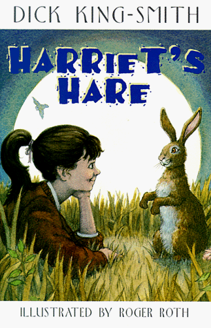 Harriet's Hare: King-Smith, Dick: 9780517598306: Amazon.com: Books