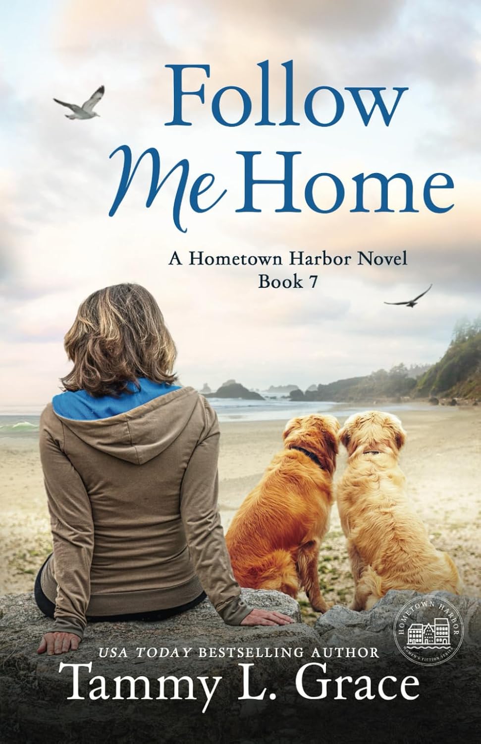 Follow Me Home (Hometown Harbor Series): Grace, Tammy L.: 9781945591402: Amazon.com: Books