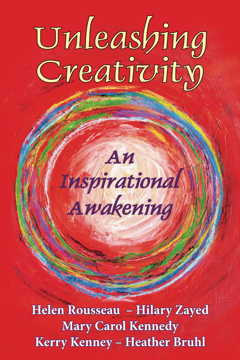 Amazon.com: Unleashing Creativity: An Inspirational Awakening ...