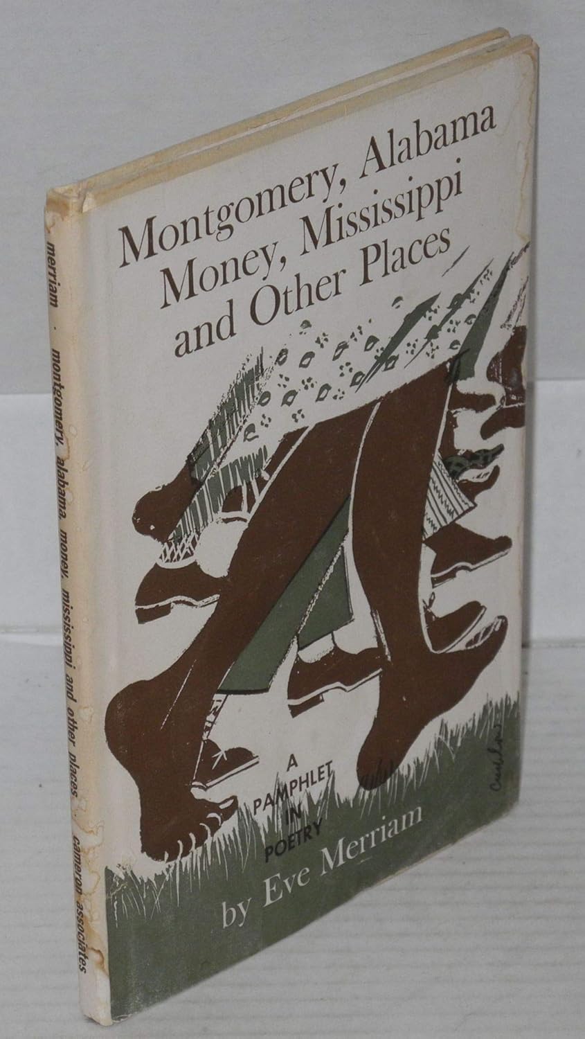 Montgomery, Alabama Money, Mississippi, and Other Places: Merriam, Eve ...