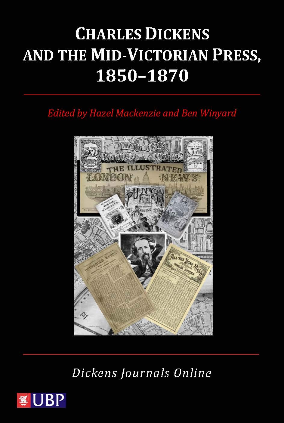 Charles Dickens & the Mid-Victorian Press, 1850-1870: Amazon.co.uk ...